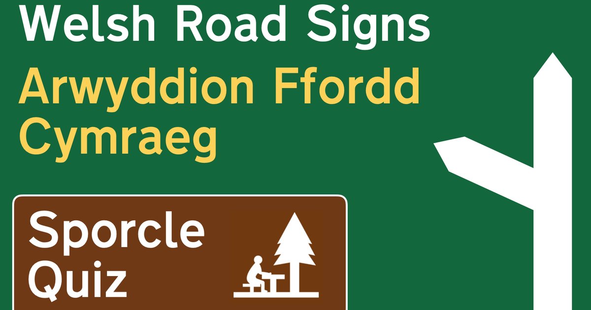 Welsh Road Signs Quiz - By quislamic_state