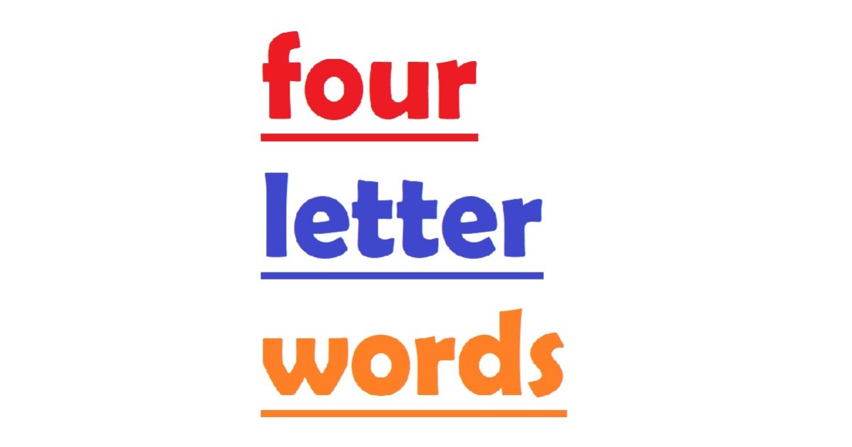 Four-letter words, four-word clues Quiz - By Rose727