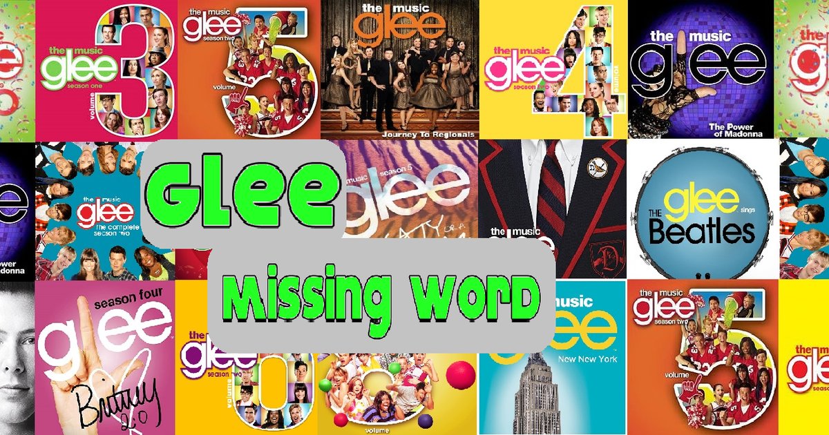 Missing 6 Letter Words Glee Songs 3 Quiz By Domjon24 missing-6-letter-words-glee-songs-3-quiz-by-domjon24