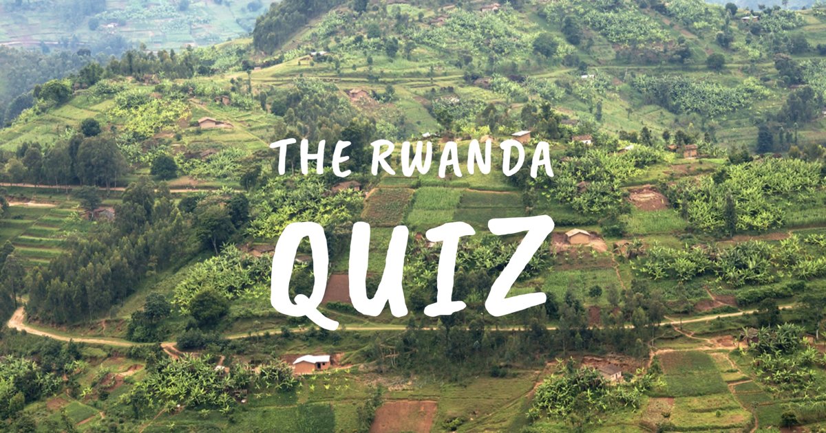The Rwanda Quiz - By mrzurkelman