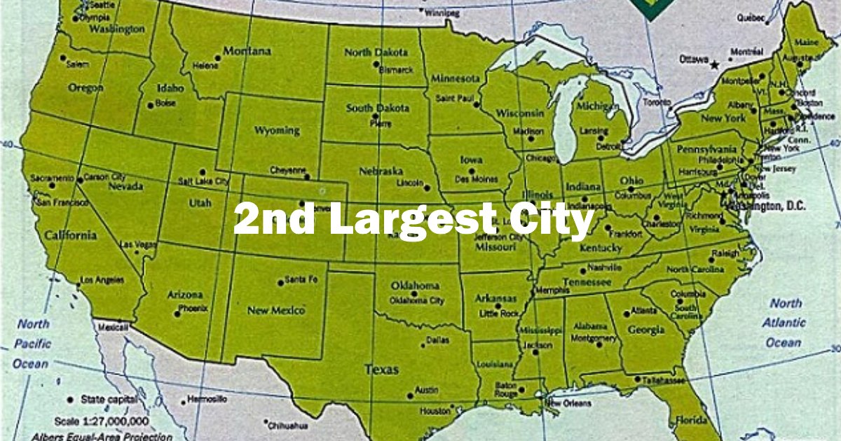 Guess the State Based on its Second Largest City? Quiz - By Harrison27
