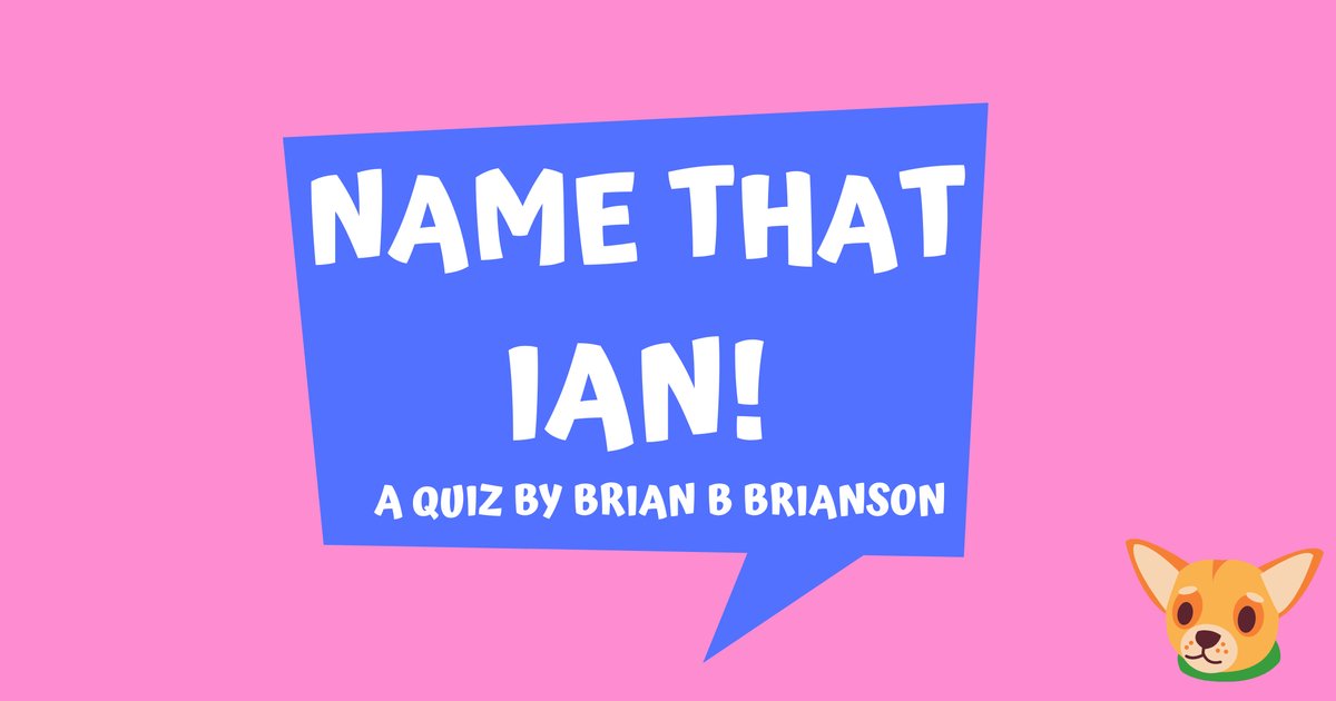 Famous Ians Quiz - By BriBriBaby