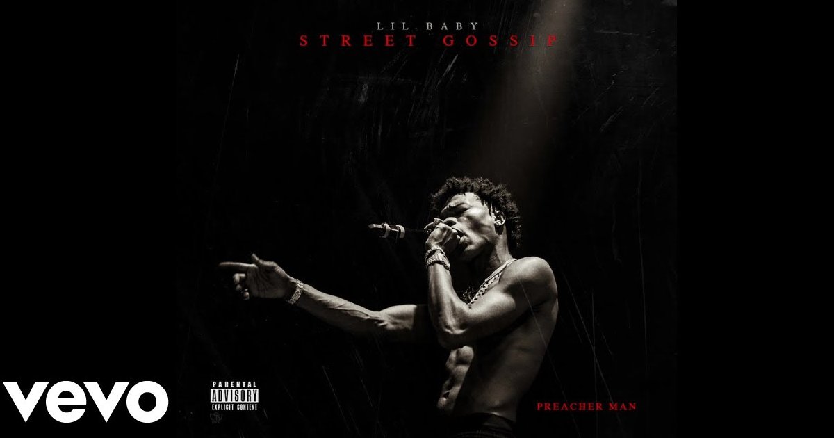 Lil Baby's Album, 'Street Gossip' Quiz - By Epicnelsonfan