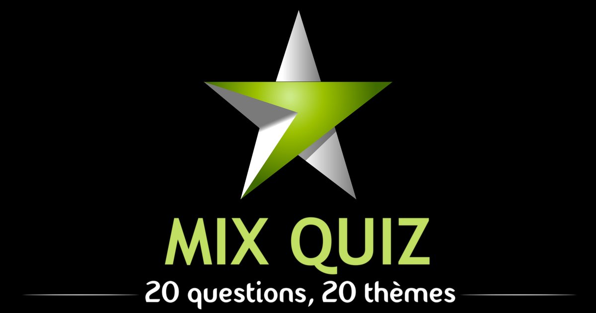 MIX QUIZ n°6 - By Scrabman