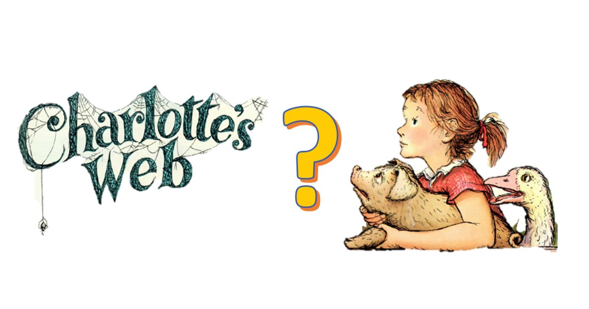 Find Charlotte's Web Quiz - By sufradley