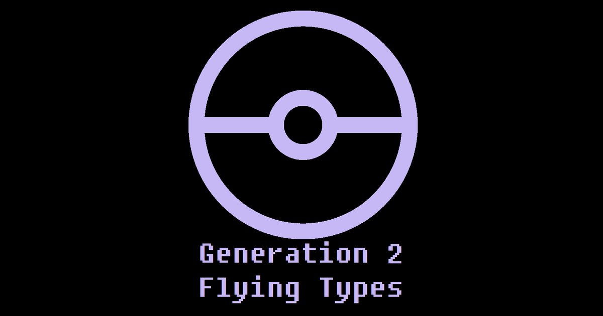Flying Type Gen. 2 Pokémon by HOME Image Quiz - By jonn19