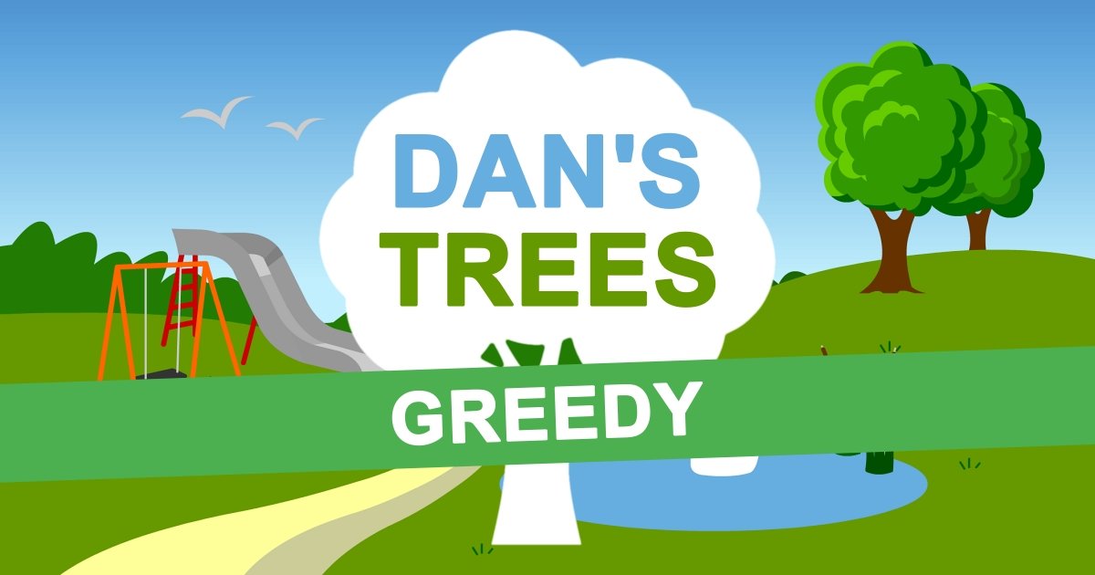 Dan's Greedy Triple Trees 1 Quiz - By danwilson1576