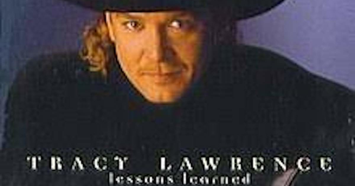 Lyrics: 'Lessons Learned' (Tracy Lawrence) Quiz - By soonerfan4321
