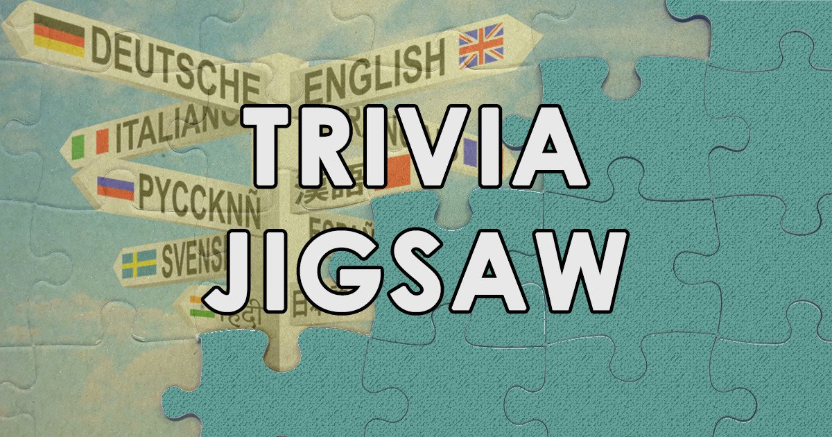 Trivia Jigsaw: Language Quiz