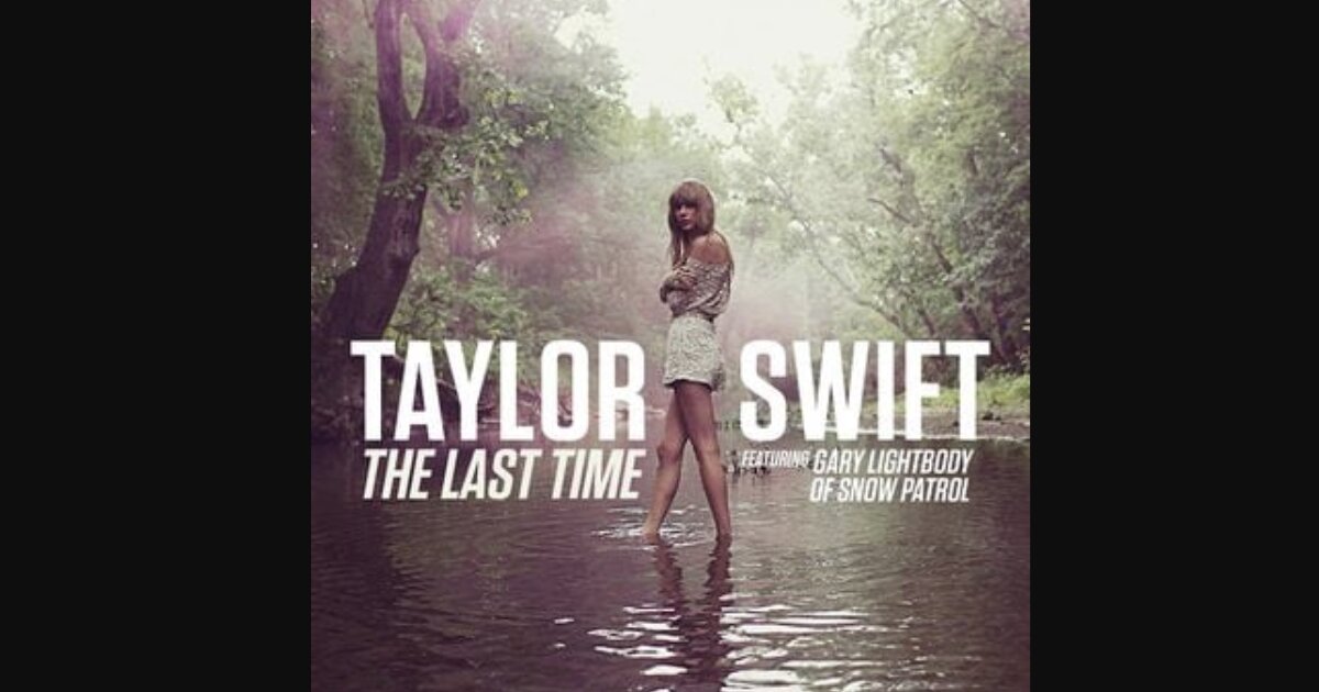 Taylor Swift The Last Time Lyrics Quiz - By spiderwing21