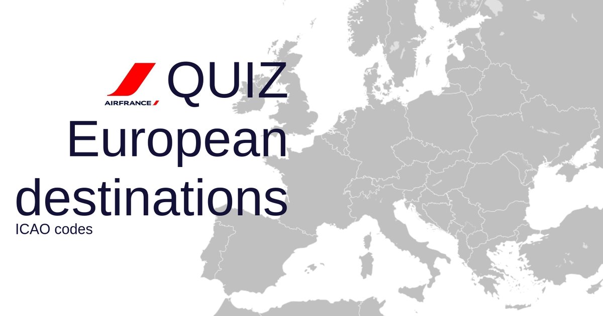 Air France destinations (Europe - ICAO) Map Quiz - By goudryn