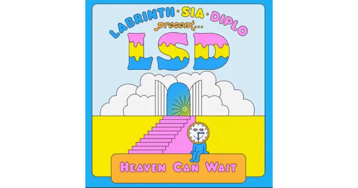 Lyrics: Heaven Can Wait - LSD Quiz - By Rcubed3