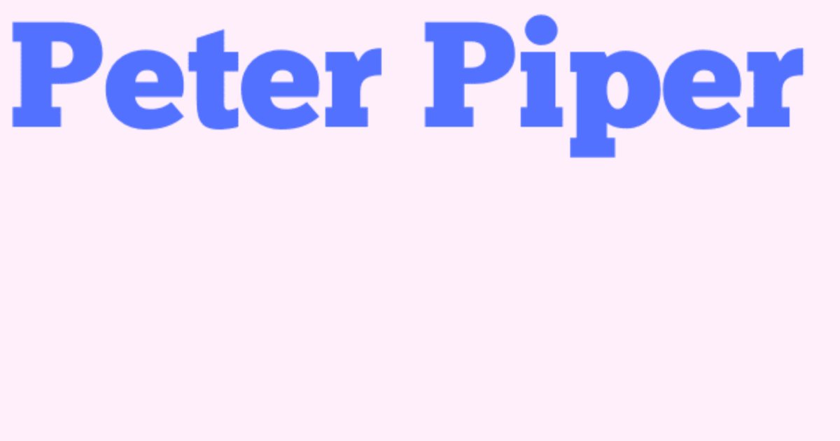 Peter piper poem Quiz - By sarfrazmalik