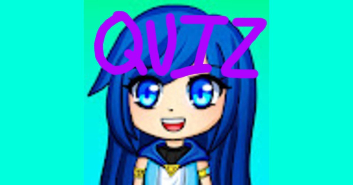 The Ultimate ItsFunneh Quiz - By KFkrewfamKF