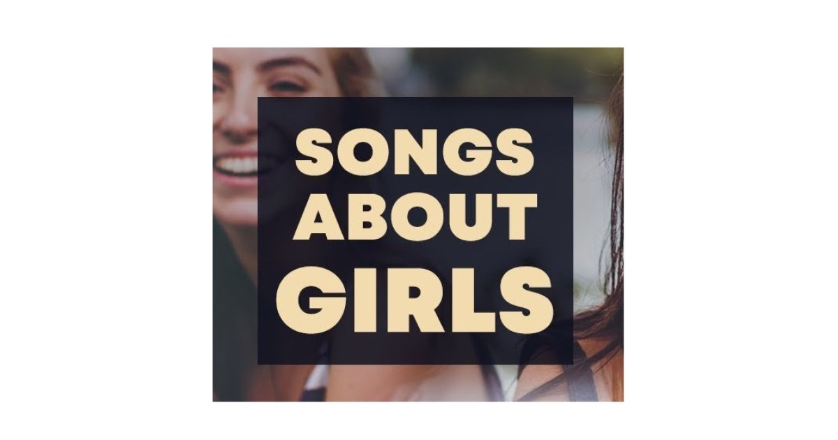 First Lines: Songs About Girls Quiz - By lourichardson8