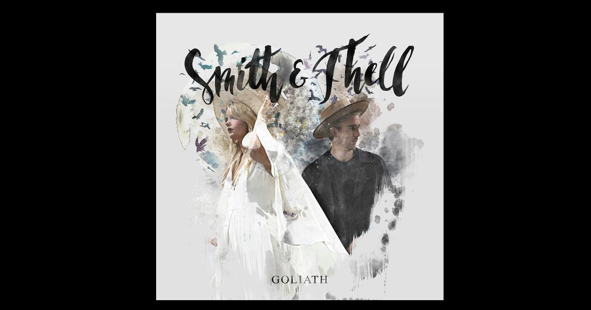 Smith Thell Goliath Lyrics Quiz By Helerinl