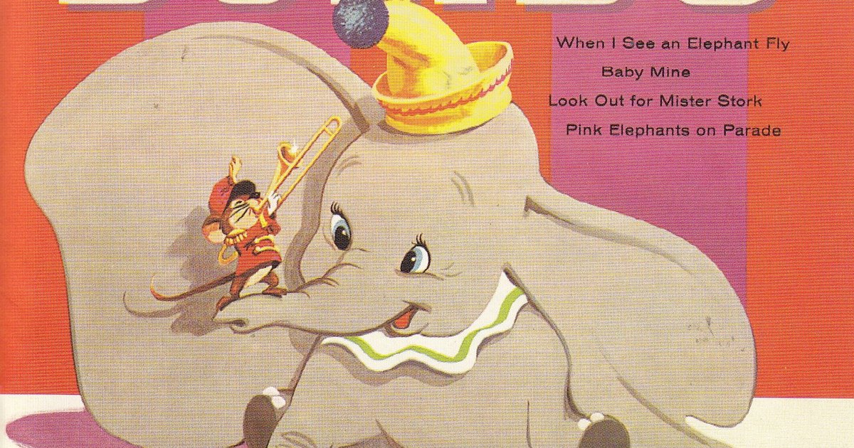 Dumbo Songs in Order Quiz - By RobNobody