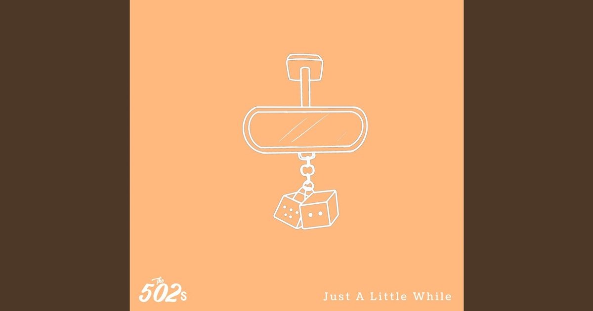 The 502s - Just A Little While Lyrics Quiz - By helerinl