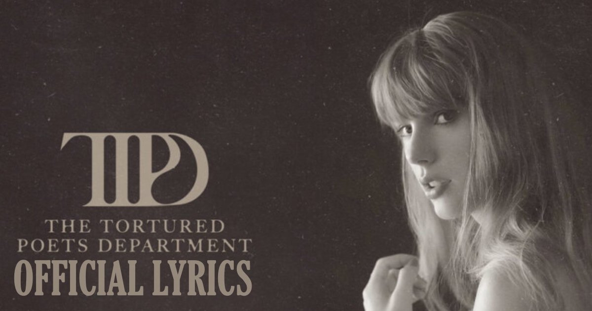 THE TORTURED POETS DEPARTMENT: Taylor Swift Lyrics Quiz - By rytoast