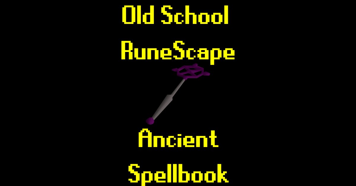 Old School RuneScape: Ancient Spellbook Quiz - By TerminalGuy