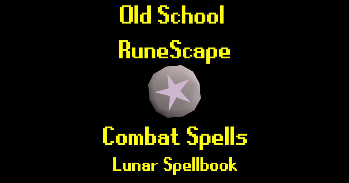 Old School RuneScape: Combat Spells (Lunar) Quiz - By TerminalGuy