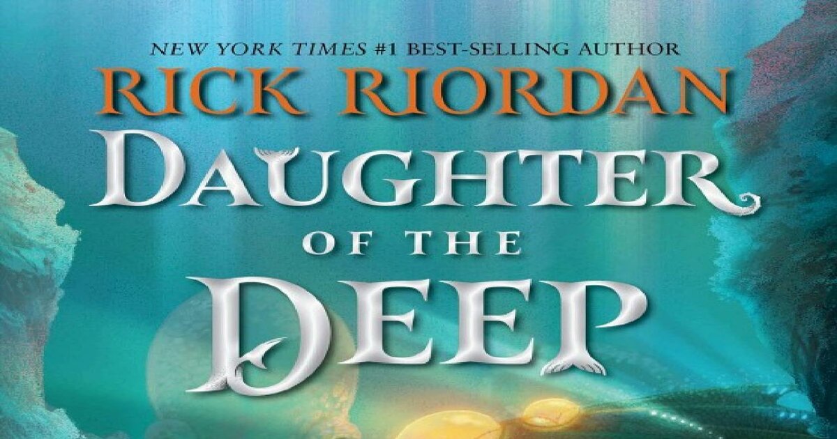 Facts about Daughter of the Deep by Rick Riordan Quiz - By Eliyahu19