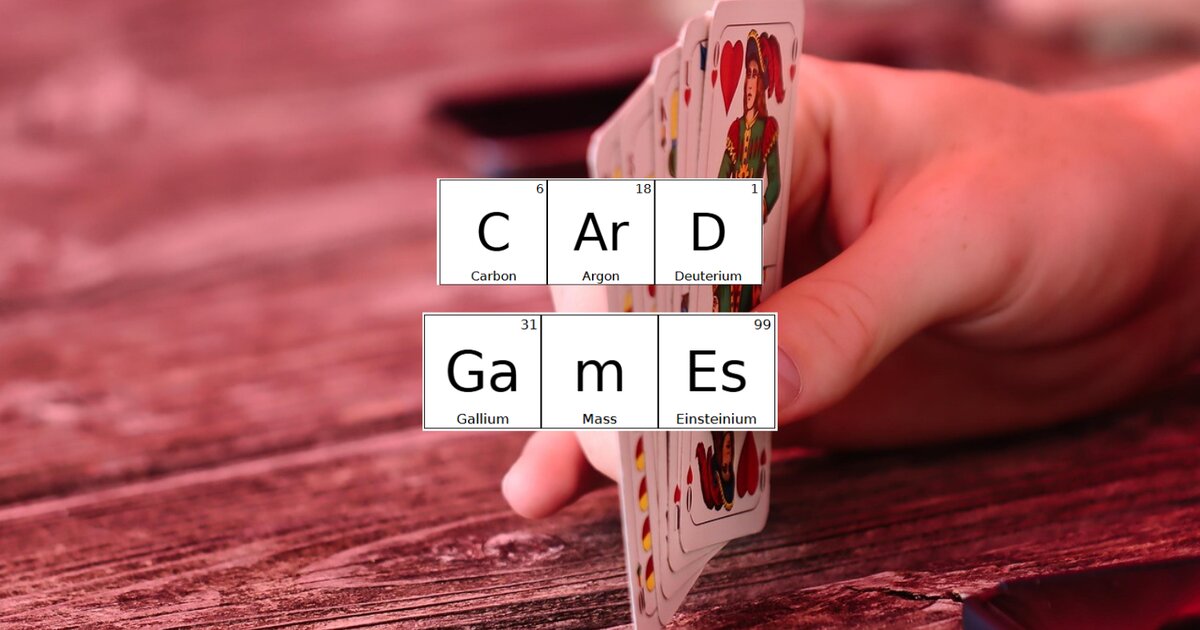 Card Games by Element Quiz - By hopalcirace