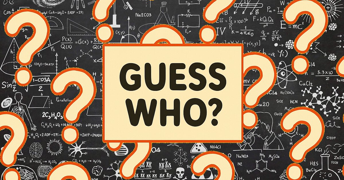 Guess Who? Scientists Quiz - By geographyquizzer