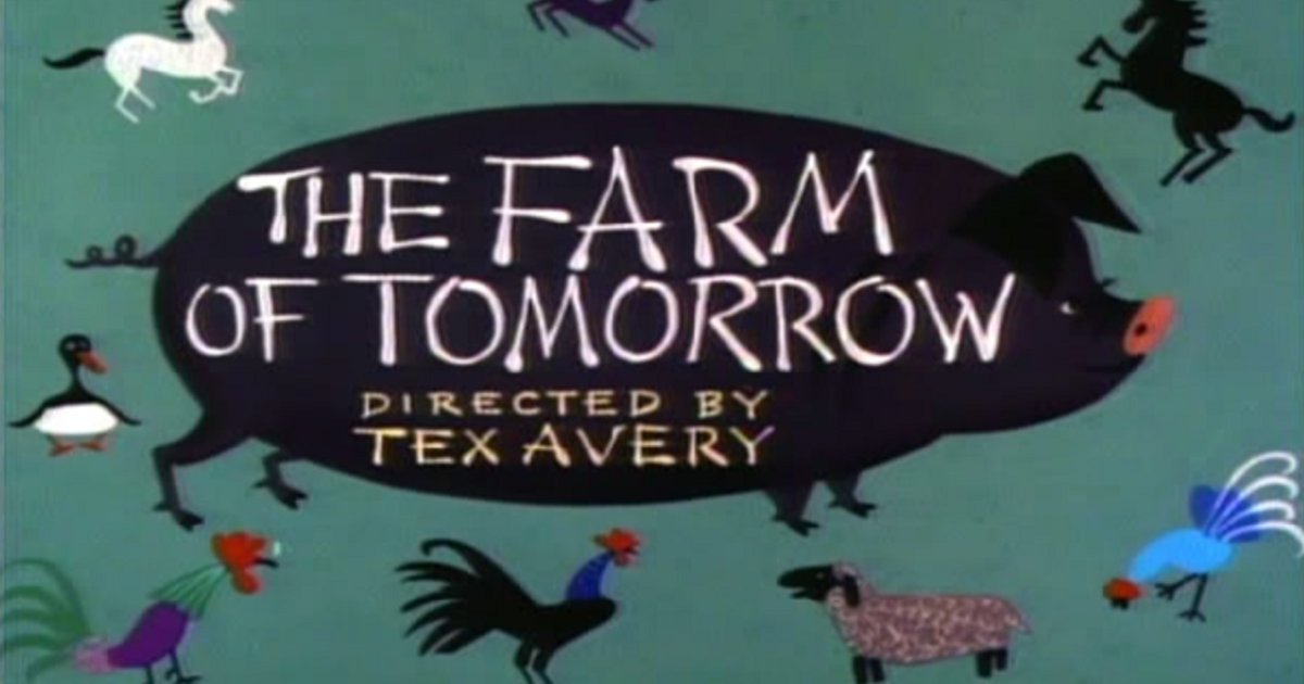 Tex Avery's Farm of Tomorrow Quiz - By Pushcake