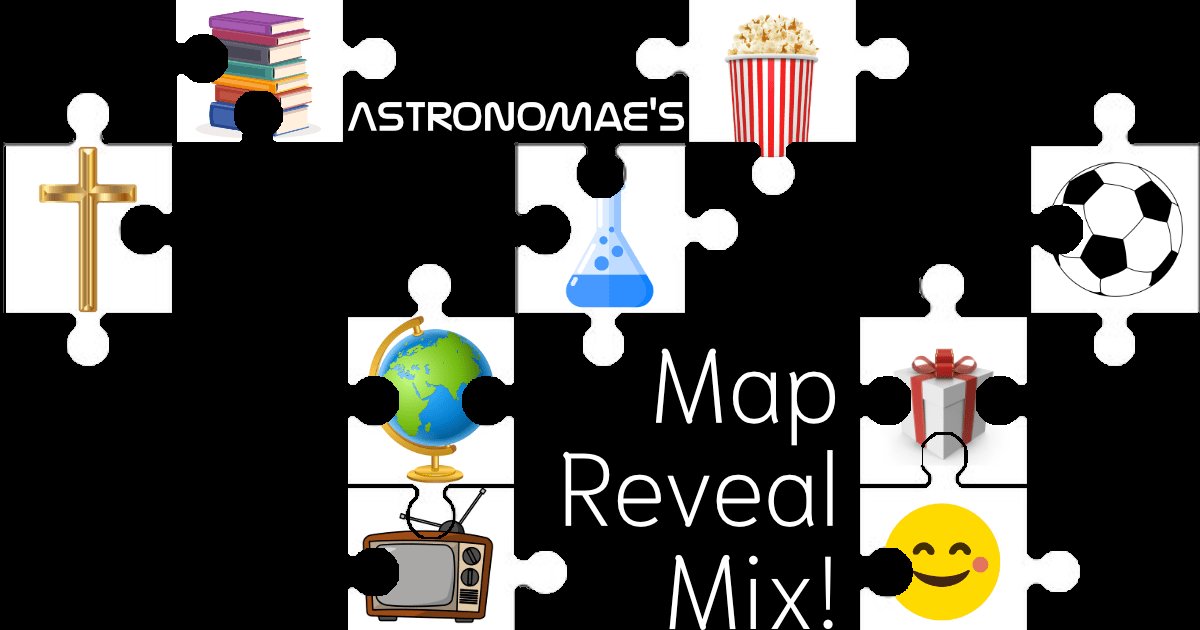 Astronomae's Map Reveals Quiz Playlist - By AstronoMae