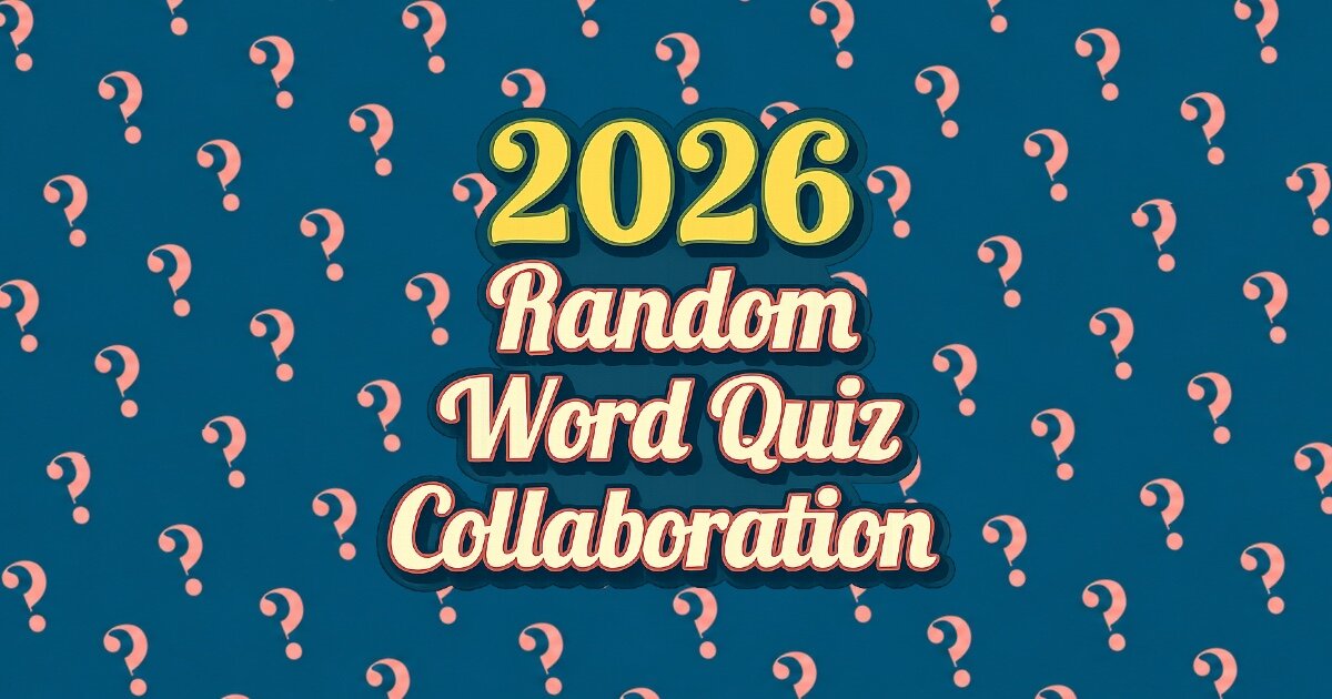 2026 Random Word Quiz Collaboration Quiz Playlist - By Droxnar